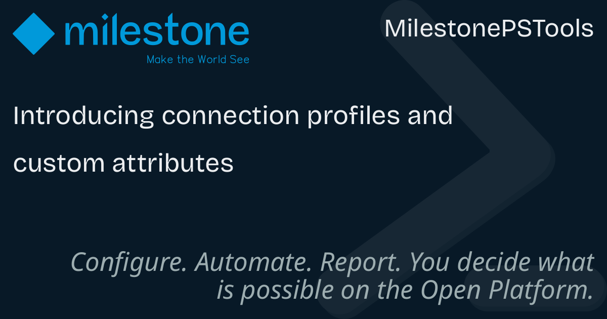 Introducing connection profiles and custom attributes ...