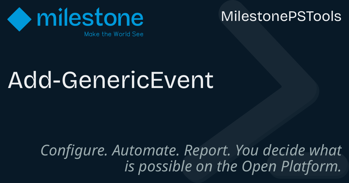 Add-GenericEvent - MilestonePSTools Module