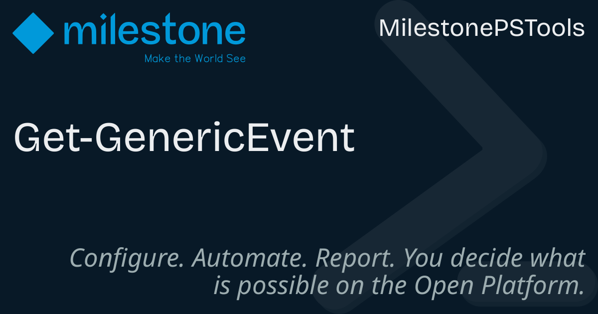 Get-GenericEvent - MilestonePSTools Module