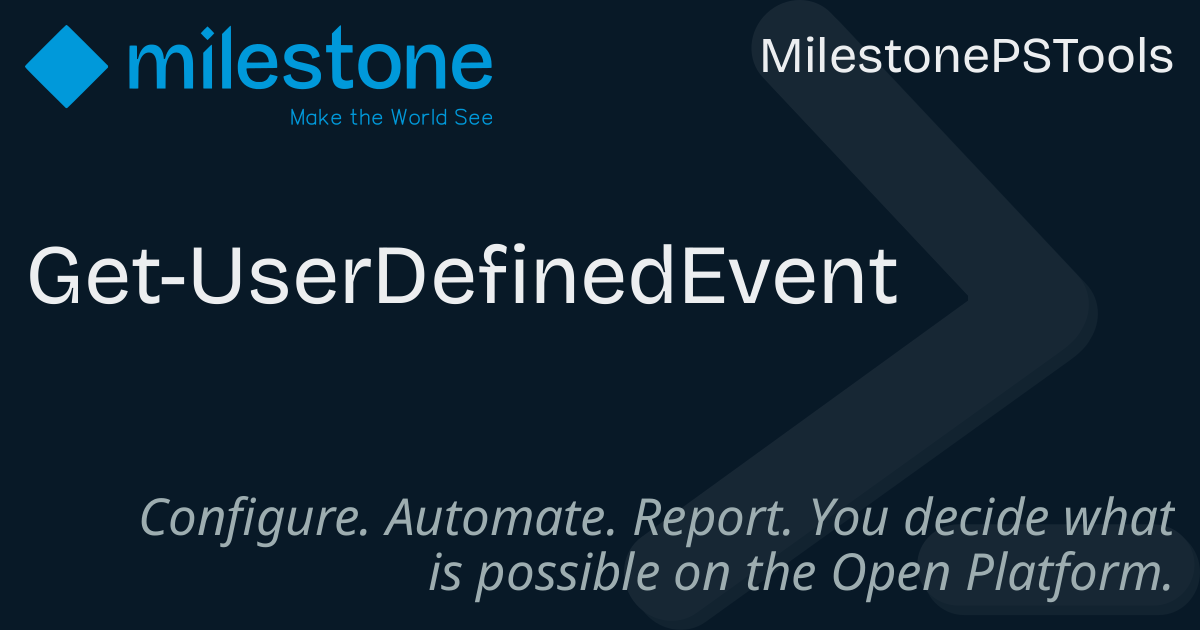 Get-UserDefinedEvent - MilestonePSTools Module