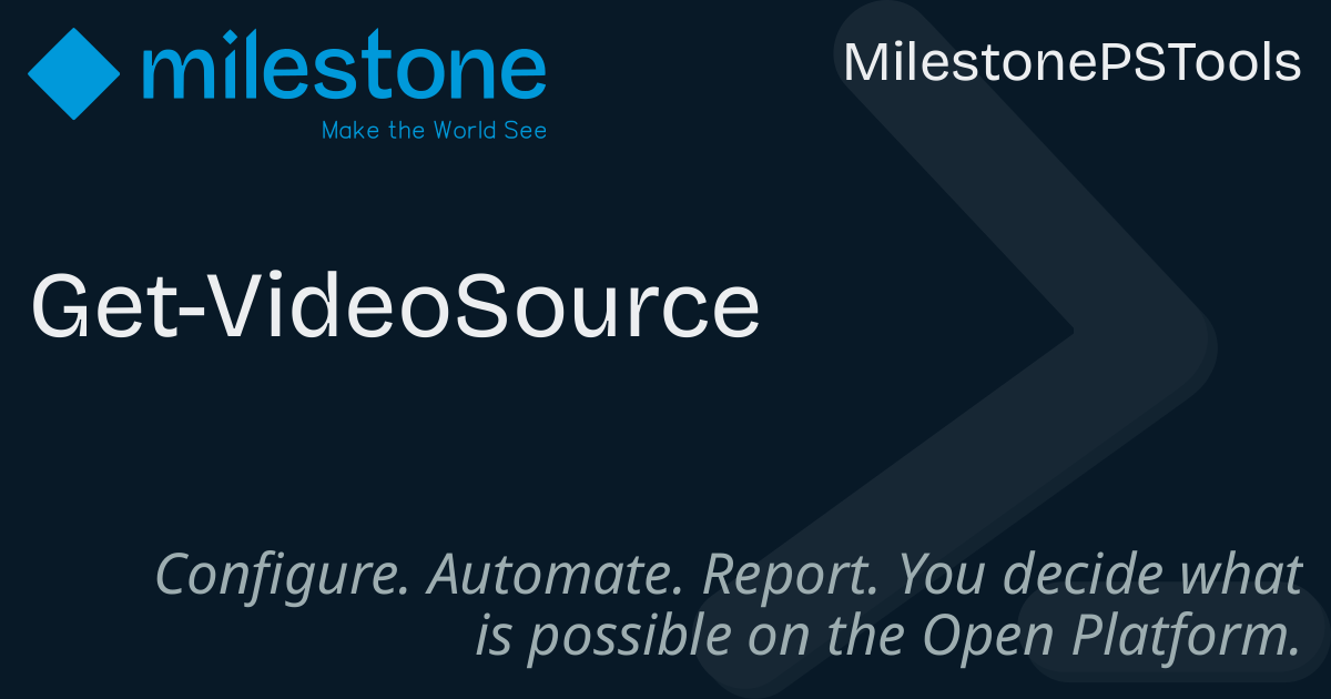 Get-VideoSource - MilestonePSTools Module