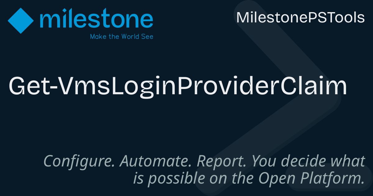 Get-VmsLoginProviderClaim - MilestonePSTools Module