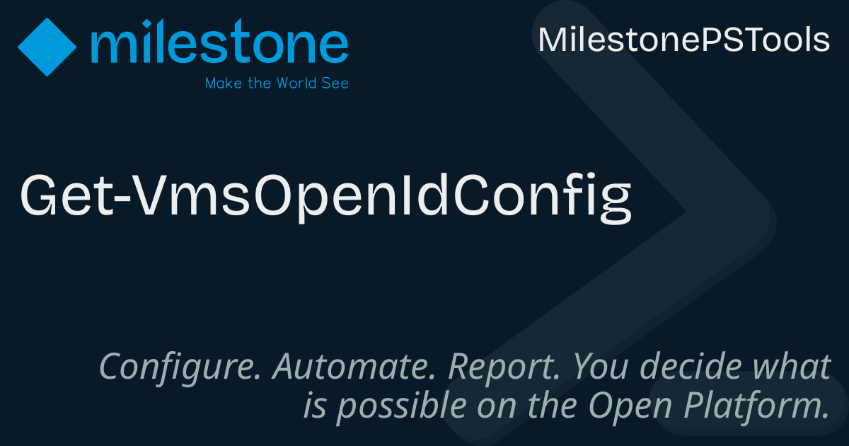 Get-VmsOpenIdConfig - MilestonePSTools Module