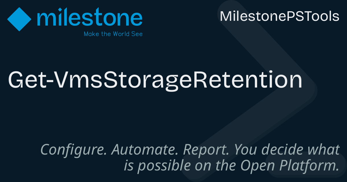Get-VmsStorageRetention - MilestonePSTools Module