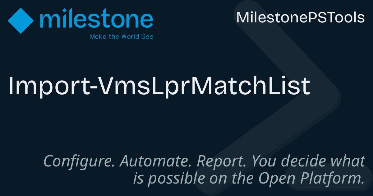 Import-VmsLprMatchList - MilestonePSTools Module