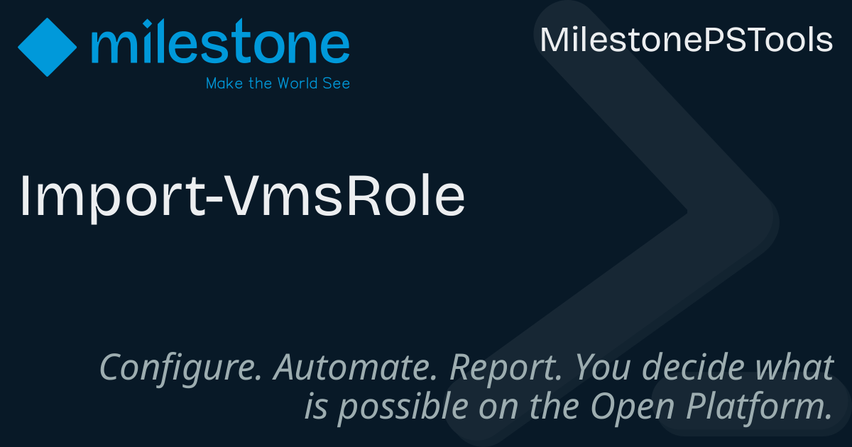 Import-VmsRole - MilestonePSTools Module