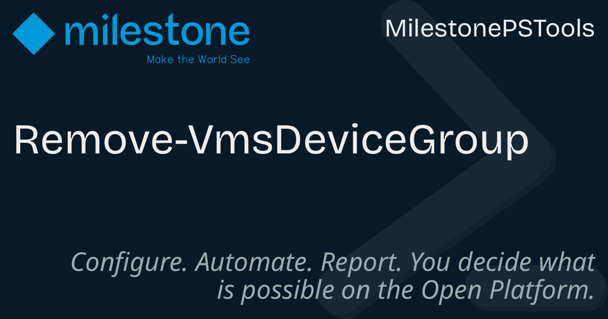 Remove-VmsDeviceGroup - MilestonePSTools Module