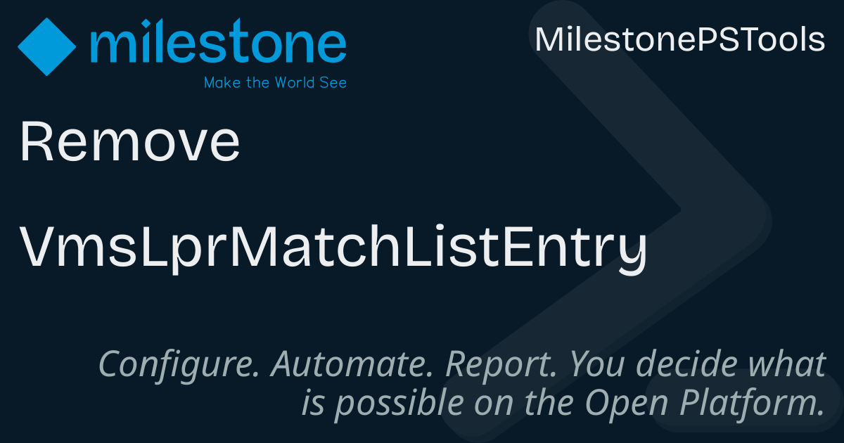 Remove-VmsLprMatchListEntry - MilestonePSTools Module