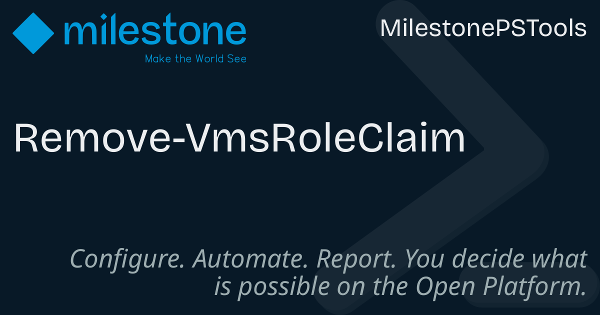 Remove-VmsRoleClaim - MilestonePSTools Module