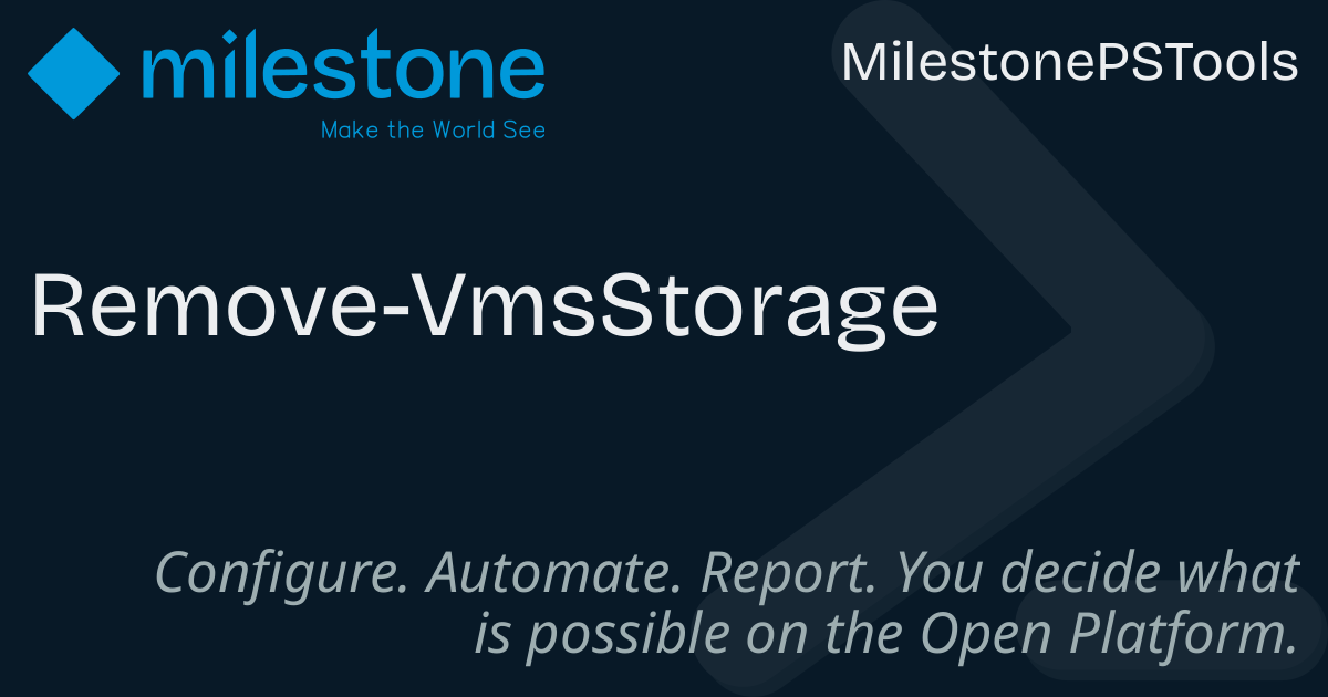 Remove-VmsStorage - MilestonePSTools Module