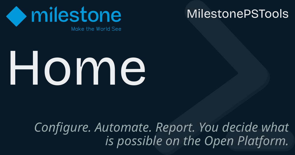 Home - MilestonePSTools Module
